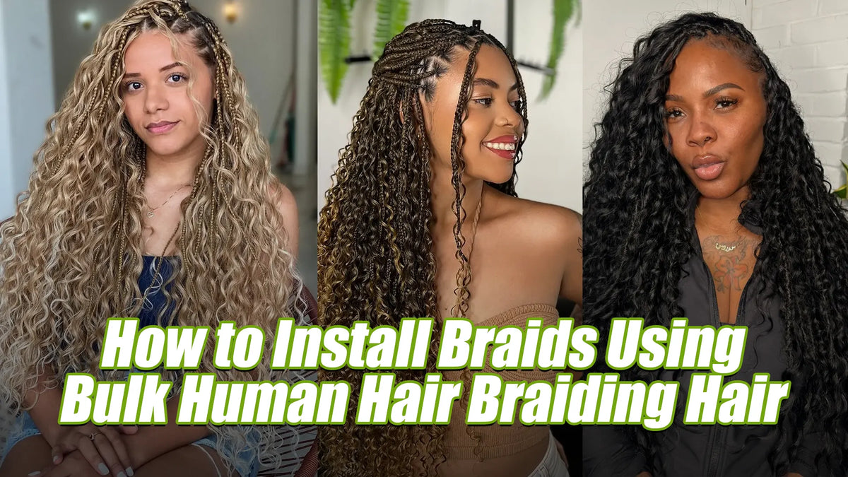 How to Install Braids Using Bulk Human Hair Braiding Hair – Alilihair